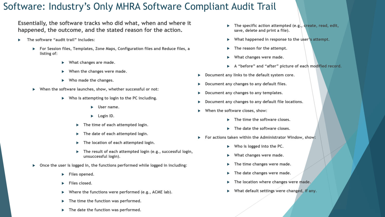 The Industry’s Only MHRA Compliant Audit Trail Software – Kinder Scientific